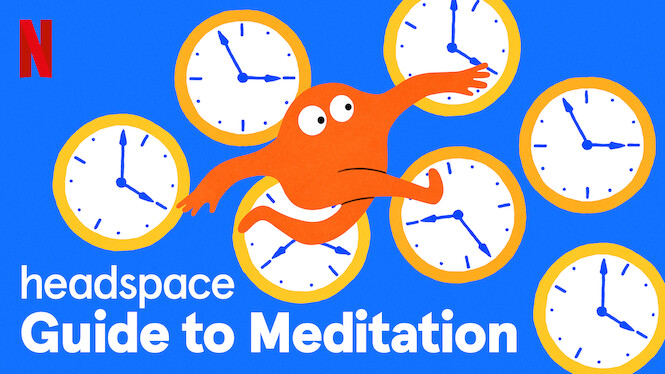 Is 'Headspace Guide to Meditation' on Netflix in Australia? Where to ...